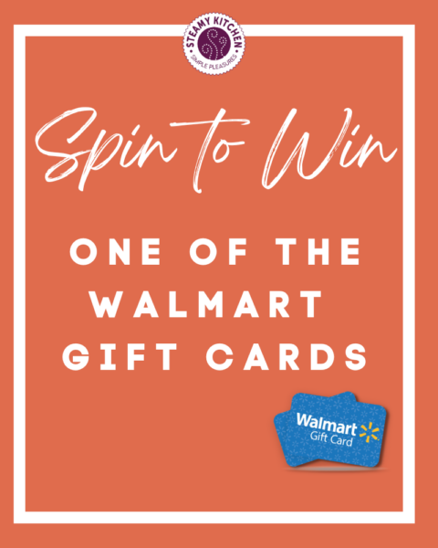 Wealthy Walmart Gift Card Instant Win • Steamy Kitchen Recipes