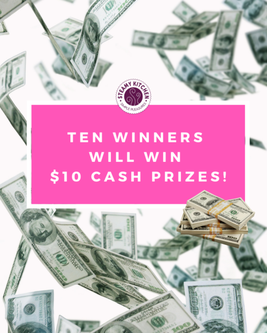 The Big Money Instant Win Giveaway • Steamy Kitchen Recipes Giveaways