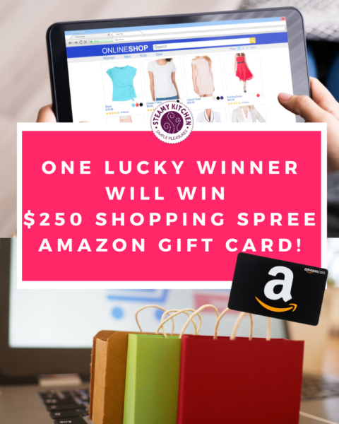 Shopping Spree! $250 Gift Card to Amazon Giveaway • Steamy Kitchen Recipes