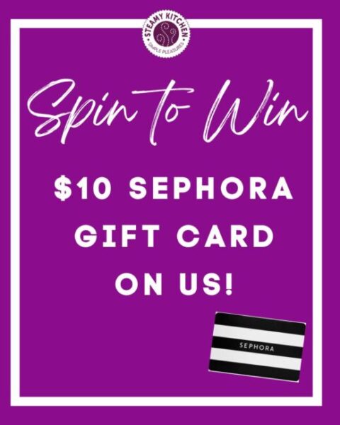 Sephora Gift Card Instant Win • Steamy Kitchen Recipes