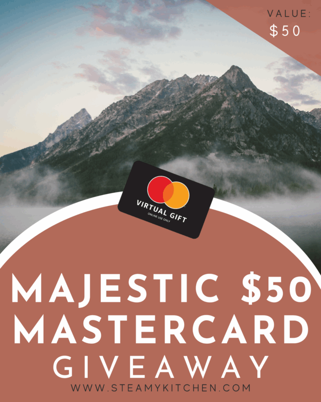Majestic Mastercard $50 Gift Card Giveaway! • Steamy Kitchen Recipes